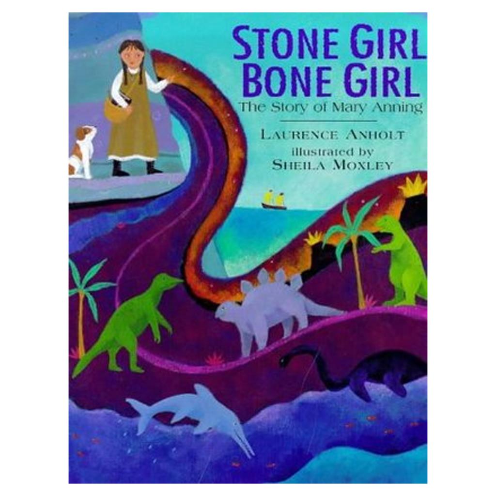 Stone Girl Bone Girl: The Story of Mary Anning | Starbeck Education